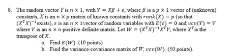 solved the random vector y is n x 1 with y xb ε where