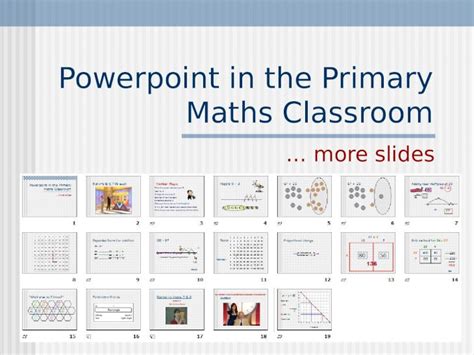 Ppt Powerpoint In The Primary Maths Classroom … More Slides Dokumen