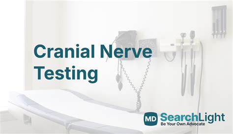 Cranial Nerve Testing Md Searchlight