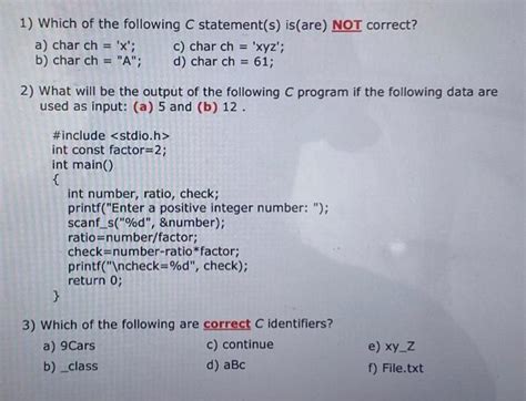 Solved 1 Which Of The Following C Statements Isare Not