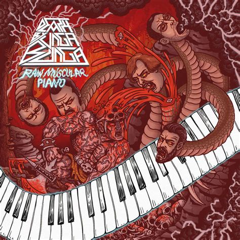 Death By Unga Bunga Raw Muscular Piano Out Out