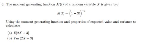 solved the moment generating function m t of a random