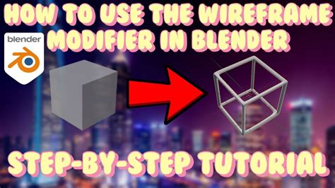 How To Use The Wireframe Modifier Blender Tutorial Youtube