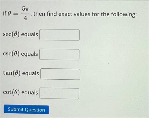 Solved If Theta Pi Then Find Exact Values Chegg Com