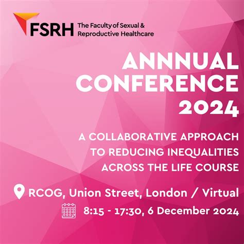 Fsrh Annual Conference 2024 A Collaborative Approach To Reducing