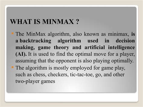 Minmax Algorithm In Machine Learningpptx