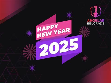 New Year New Adventures Ahead The Angular Belgrade Team Wishes You