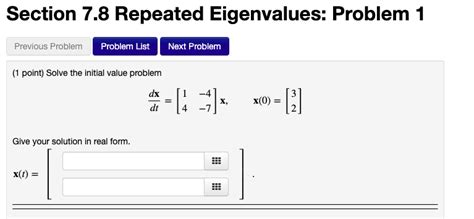 Solved Section 7 8 Repeated Eigenvalues Problem 1 Previous