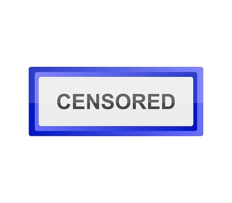 Premium Vector Censored Button