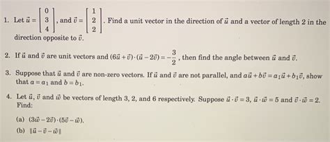 Solved Find A Unit Vector In The Direction Of U And A Vector Chegg