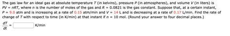 Solved The Gas Law For An Ideal Gas At Absolute Temperature Chegg Com