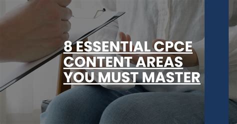 8 Essential Cpce Content Areas You Must Master Cpce 101