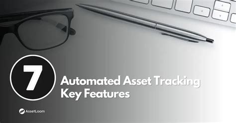 Automated Asset Tracking System 7 Key Features To Look For
