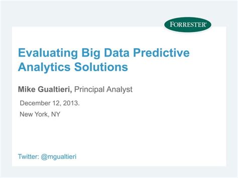 Evaluating Big Data Predictive Analytics Platforms Ppt