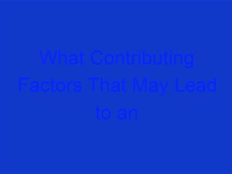 What Contributing Factors That May Lead To An Increase Of Learners