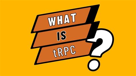 What Is Trpc Youtube