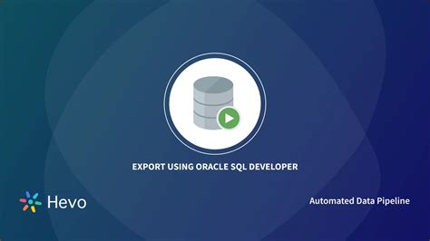 Oracle Sql Developer Export To Excel And Csv Simple Steps Hevo