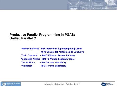 Ppt Productive Parallel Programming In Pgas Unified Parallel C Powerpoint Presentation Id