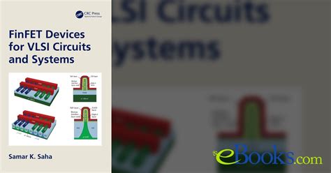 Finfet Devices For Vlsi Circuits And Systems