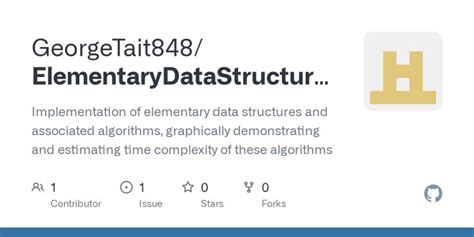 George Tait On Linkedin Github Georgetait848elementarydatastructures Implementation Of