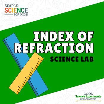 Index Of Refraction Science Lab Kit By Cool Science Experiments HQ