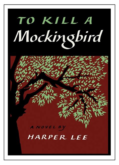 11 To Kill A Mockingbird Book Covers Well Always Remember Glamour