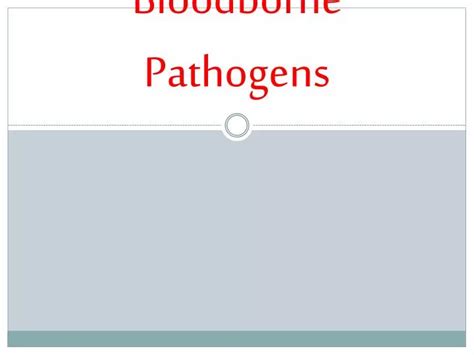Ppt Bloodborne Pathogens Powerpoint Presentation Free Download Id