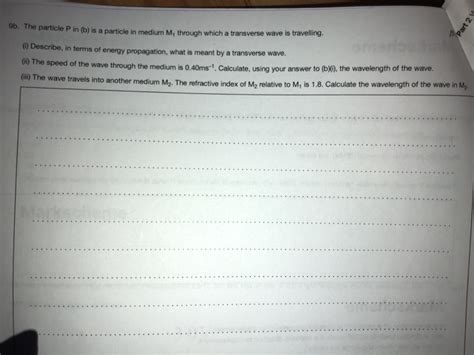 Solved Particle P Is In A Particle In A Medium M1 Through Chegg Com