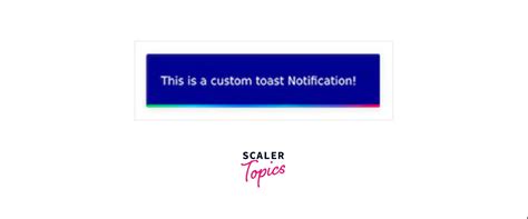 React Toastify Scaler Topics