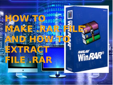 Cara Membuat Dan Membuka File Rar Di Windows 10 Nbcdns Belajar It Online