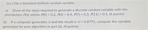 Solved Let U Be A Standard Uniform Random Variable A Show Chegg