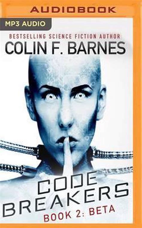 Code Breakers Colin F Barnes 9781536655575 Boeken