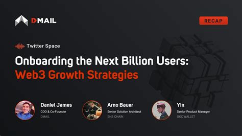 Bridging The Gap Unveiling Web3 Growth Strategies With Bnb Chain And Okx