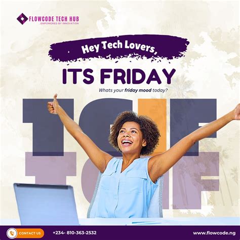 Flowcode Tech Hub On Linkedin T Fridayvibes Weekendmode