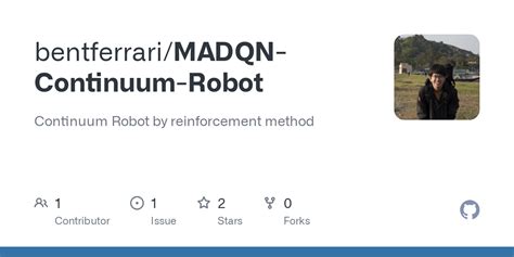 Github Bentferrari Madqn Continuum Robot Continuum Robot By Reinforcement Method