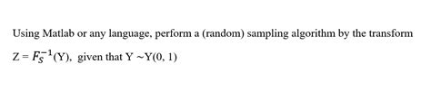 Using Matlab Or Any Language Perform A Random Chegg
