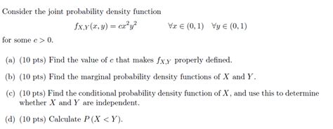 Solved Consider The Joint Probability Density Function Chegg