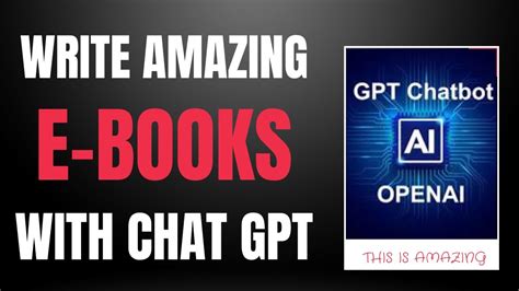 How To Write Amazing E Books With Chat Gpt Step By Step Tutorial Including Detailed Prompts