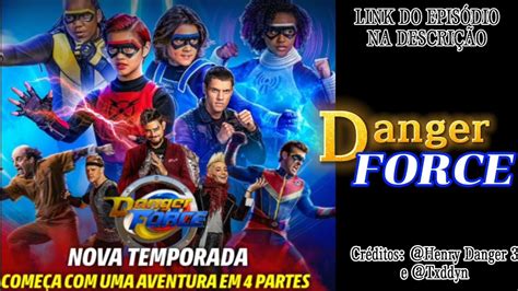Danger Force Ep 1 A Um Impostor Entre Nós E Ep 2 Um Vilão Entre