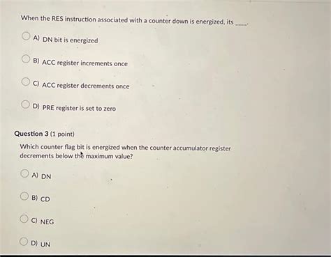 Solved When The RES Instruction Associated With A Counter Chegg
