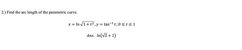 Solved Find The Arc Length Of The Parametric Curve Chegg