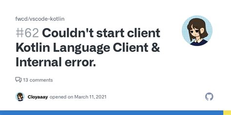 couldn t start client kotlin language client and internal error · issue 62 · fwcd vscode kotlin