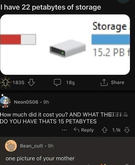 I Have 22 Petabytes Of Storage I Storage 152 Pb Af Isas 185 Share