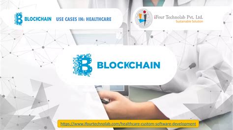 blockchain use cases in healthcare industry ifour technolab pvt ltd