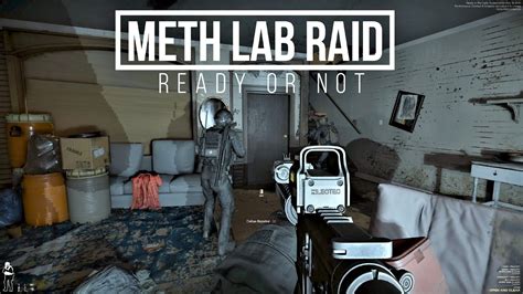Meth Lab Raid Crack House Ready Or Not Gameplay Rtx 4k Youtube