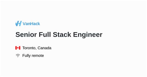 Senior Full Stack Engineer Vanhack Senior Full Stack Engineer Vanhack