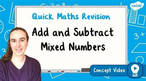 👉 Add And Subtract Mixed Numbers Ks2 Maths Concept Video