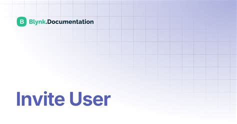 Invite User Blynk Documentation
