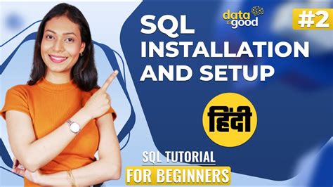 Sql Basics For Beginners Installation And Setup Of Sql In Hindi Setup And Installation Of Sql