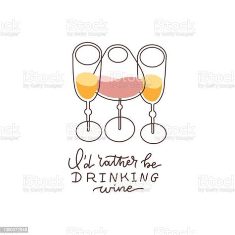 나는 오히려 와인을 마시고 싶습니다 인쇄 된 티셔츠 의류 및 동기 부여 포스터에 대한 와인 잔과 재미 글자 인용 흰색 배경의 선형 벡터 텍스트 및 그림입니다 0명에 대한